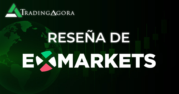 ExMarkets: ¿qué es y cómo funciona? - TradingAgora.com